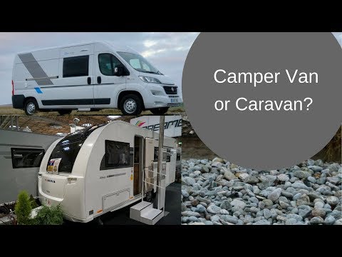 Camper Van vs Caravan - which is better?
