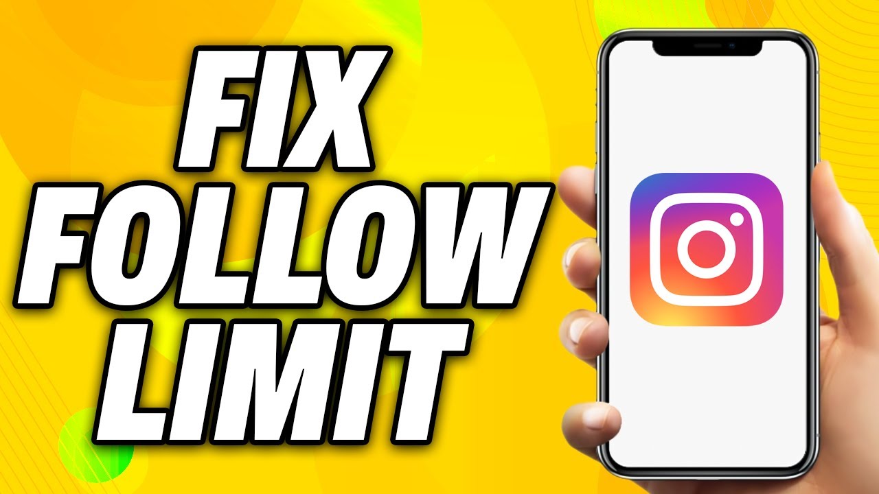How To Fix Instagram Follow Limit (2024) - Quick Fix - YouTube