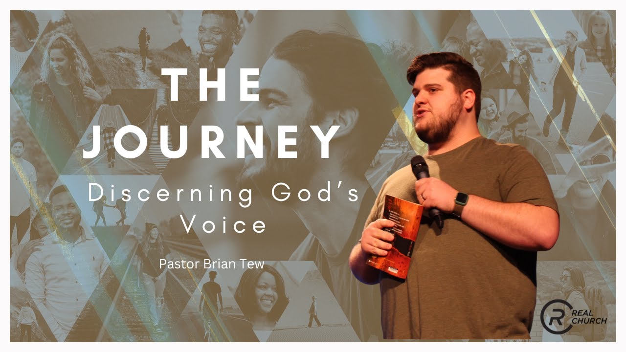 Discerning God's Voice ⎮ Pastor Brian Tew⎮ The Journey Series - YouTube