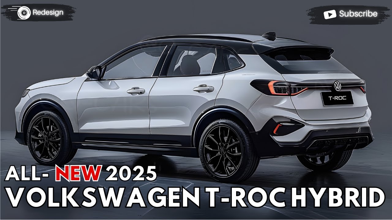 2025 Volkswagen T-Roc Hybrid Unveiled - The New Inspiration!! - YouTube