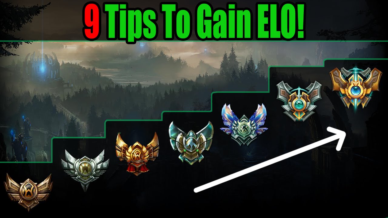 Nine 100% Tips To Gain Elo - YouTube