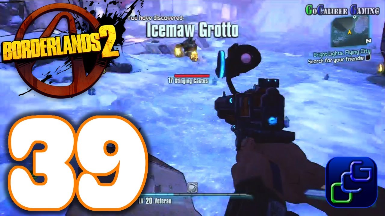 Borderlands 2 Walkthrough - Part 39 - Chapter 10: Bright Lights Flying ...