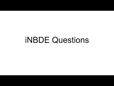 iNBDE Sample Questions, Week 2 - Part 1 - YouTube