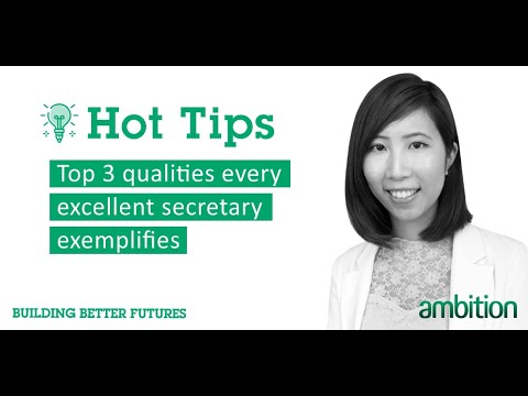 Ambition Hot Tips: Top 3 Every Excellent Secretary Exemplifies - YouTube