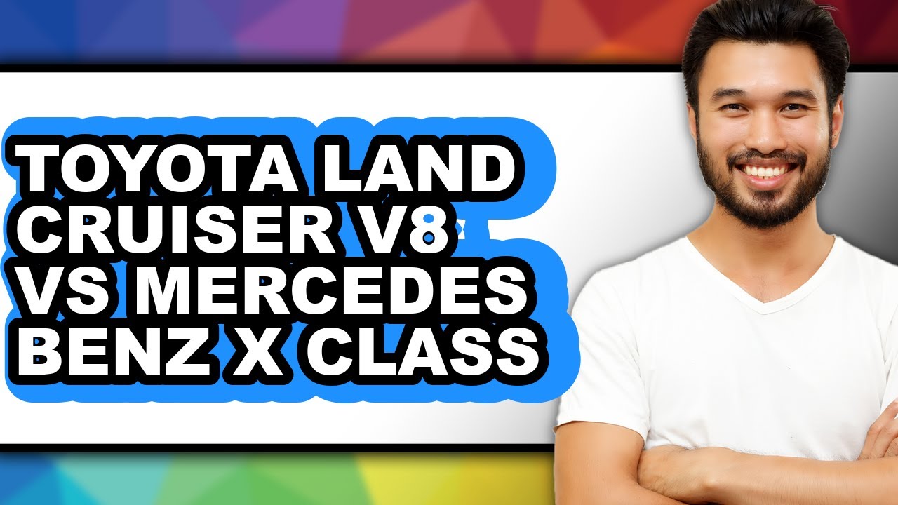 Toyota Land Cruiser V8 vs Mercedes Benz X Class - Full Comparison - YouTube