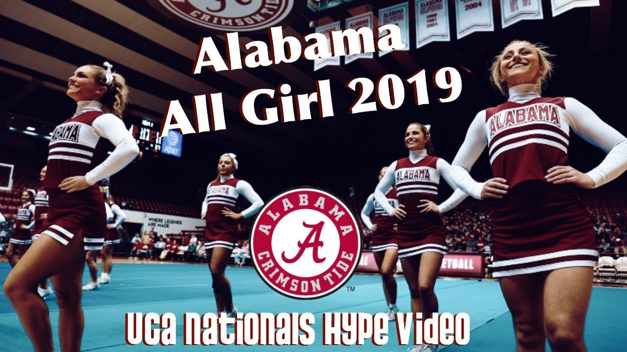University of Alabama All-Girl 2019 Nationals Hype Video - YouTube
