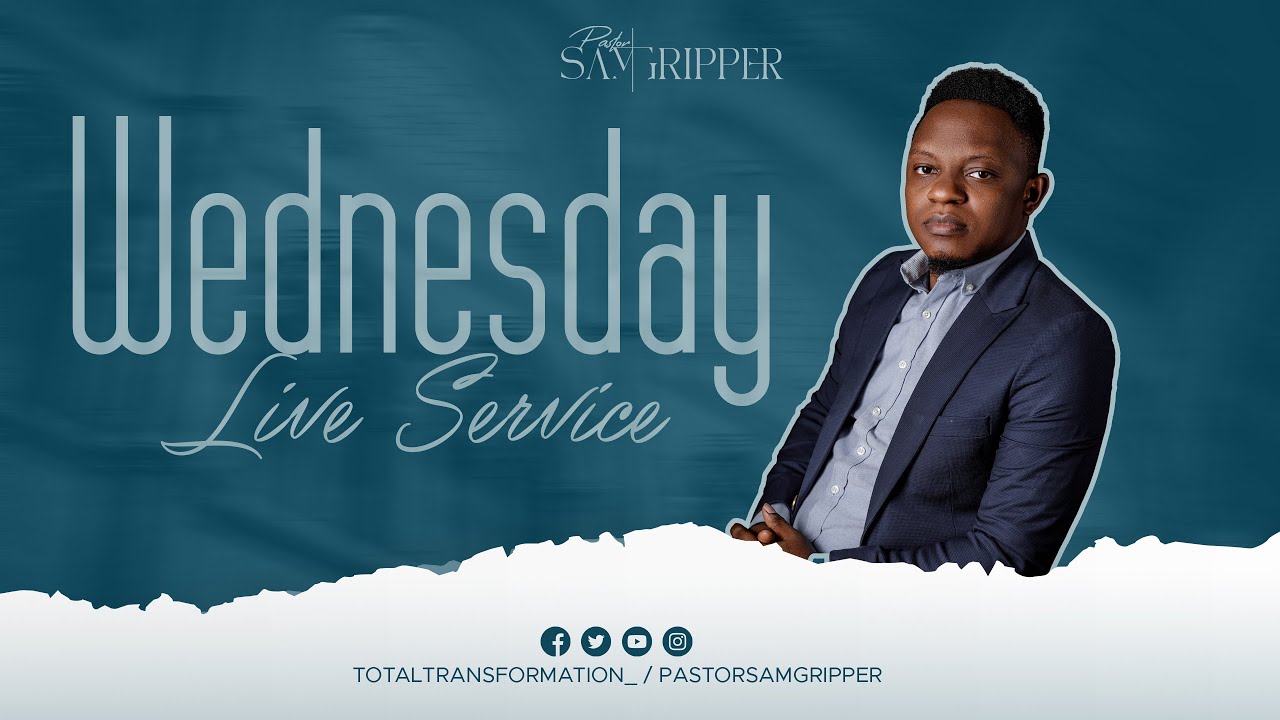 WEDNESDAY LIVE SERVICE - YouTube