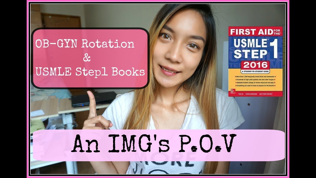 USMLE Step 1 Study materials & OB-GYN Rotation - YouTube