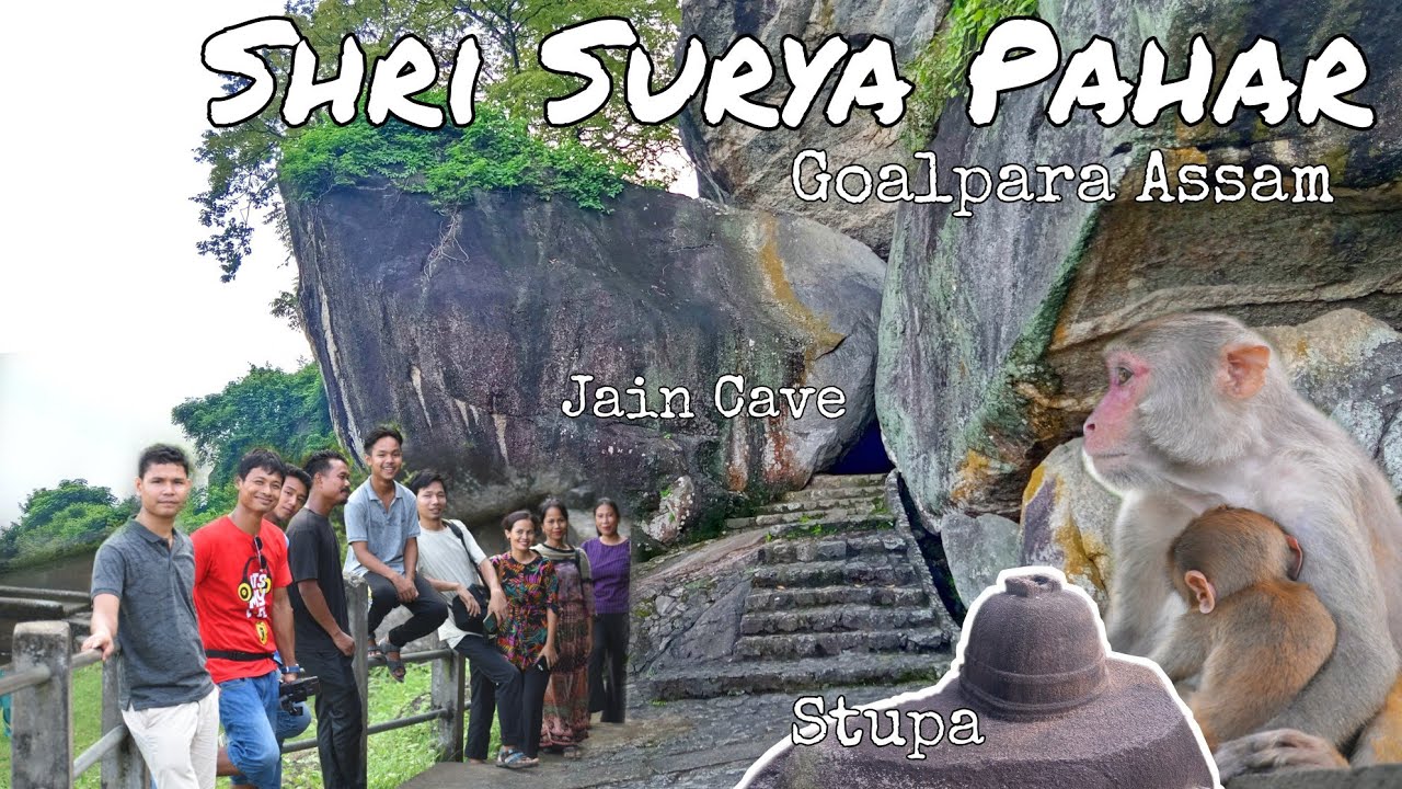 SURYA PAHAR | Goalpara (Assam). Boating, Cave, Stupas, Meseum etc ...