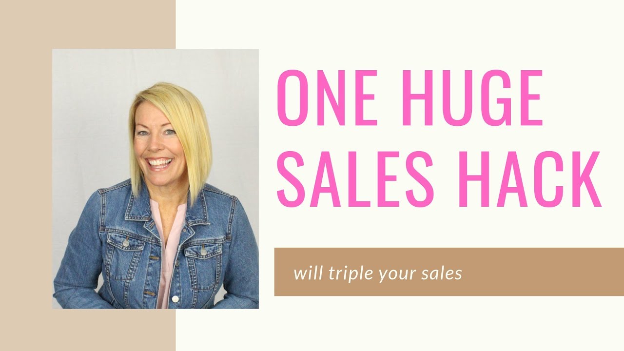 One HUGE Sales Hack to Triple Your Sales - YouTube