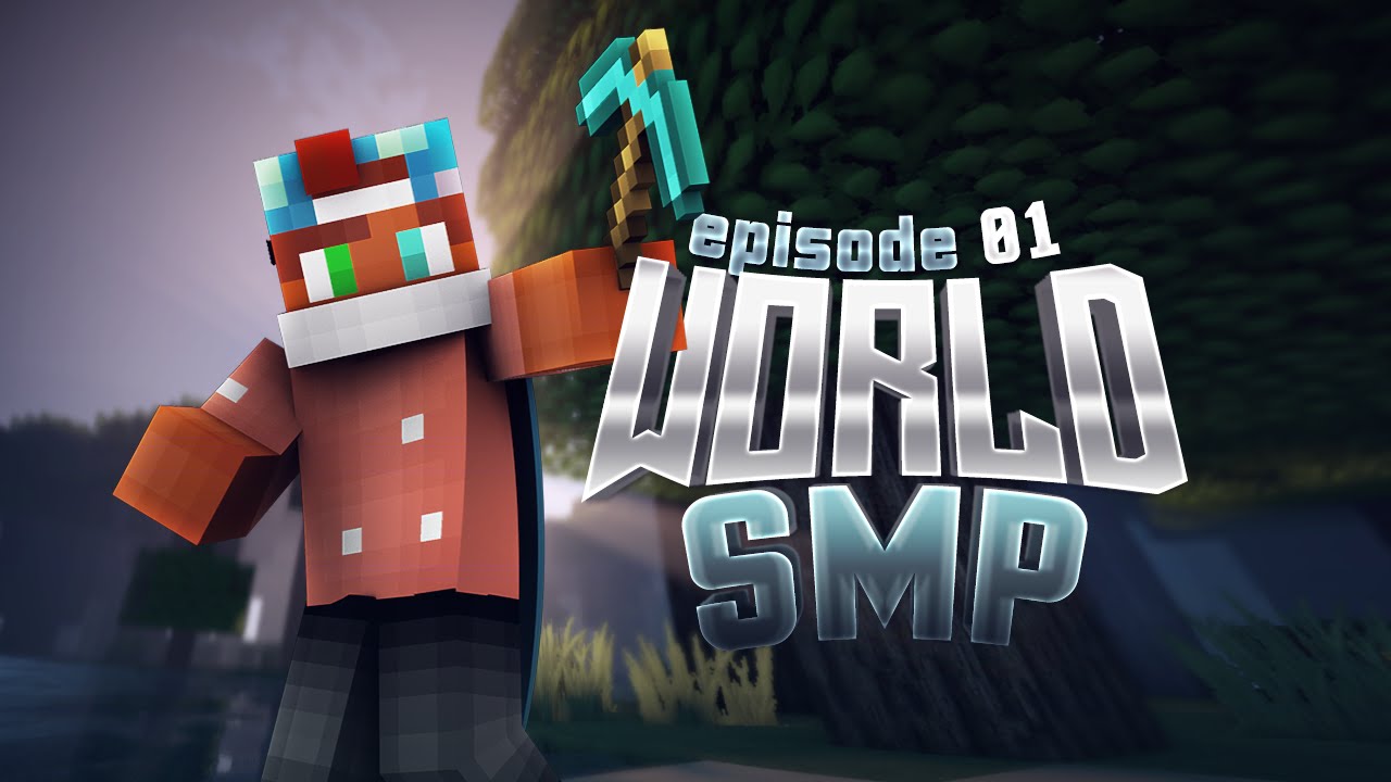 Minecraft The World SMP [Ep 01] S3: "Welcome!" - YouTube