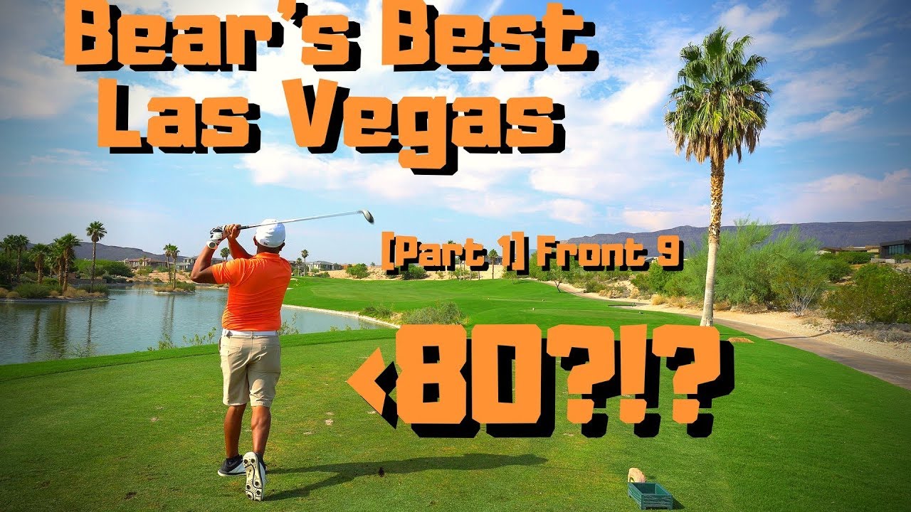 Bears Best Golf Course Chasing sub 80!! [Part 1 of 2] - YouTube