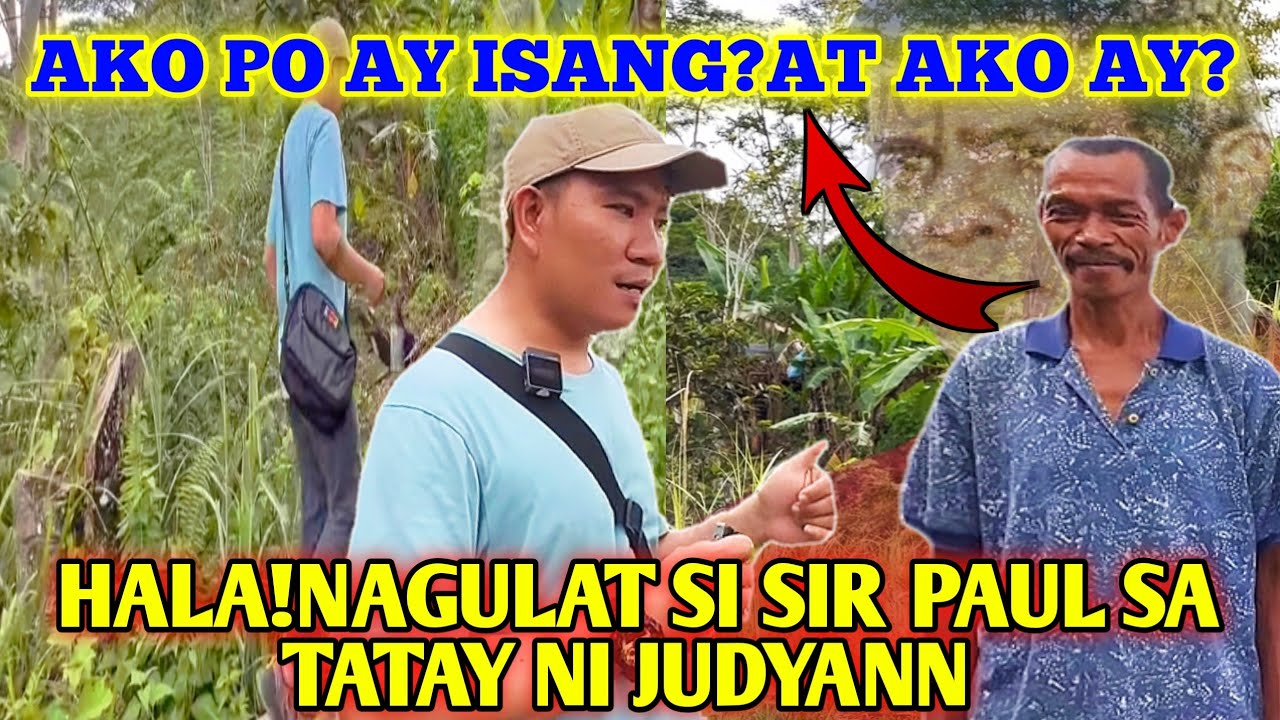 HALA!DI INAASAHAN NI SIR PAUL ITO?SA TATAY NI JUDYANN #pugongbyahero # ...