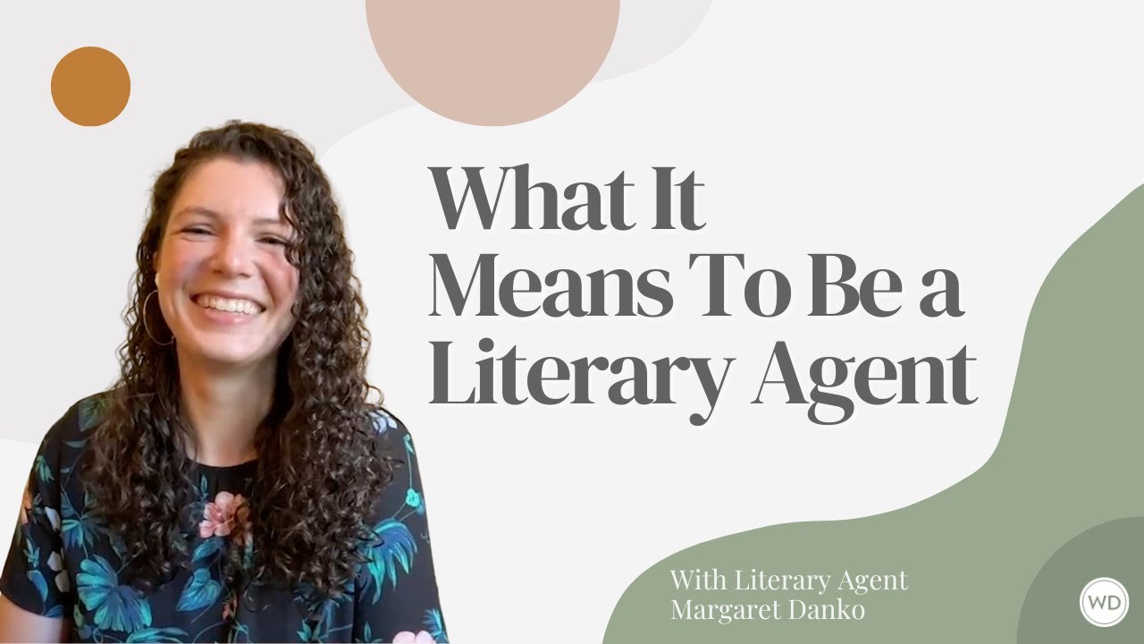 What It Means To Be a Literary Agent - YouTube