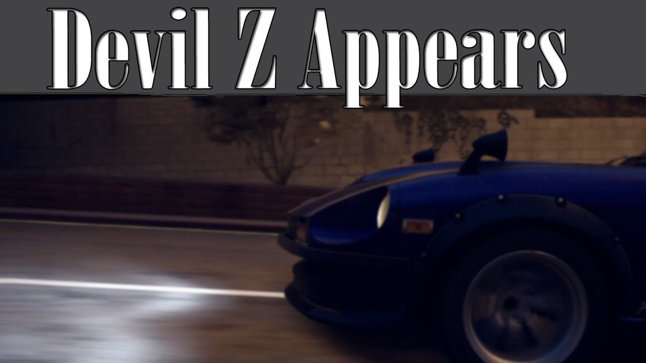 Need For Speed - The Devil Z Appears[HD] - YouTube