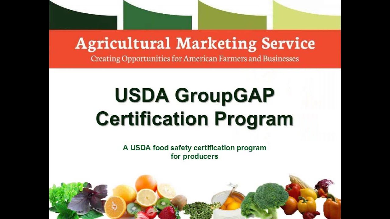 GroupGAP - USDA s New Cooperative Approach to Food Safety Certification ...