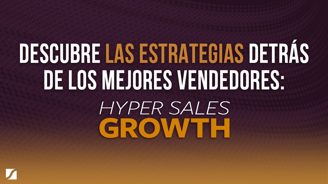 Descubre las estrategias detrás de los mejores vendedores: Hyper Sales ...