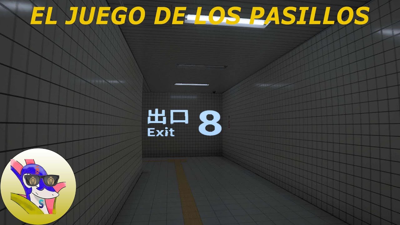 EL JUEGO DE LOS PASILLOS ANOMALOS - Exit 8 Anomaly | SERPE - YouTube