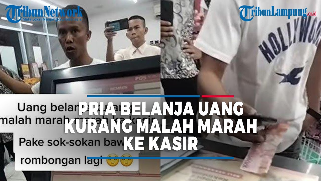 PERIHAL UANG BELANJA KURANG SEKELOMPOK PRIA AMUK KASIR MINIMARKET ...