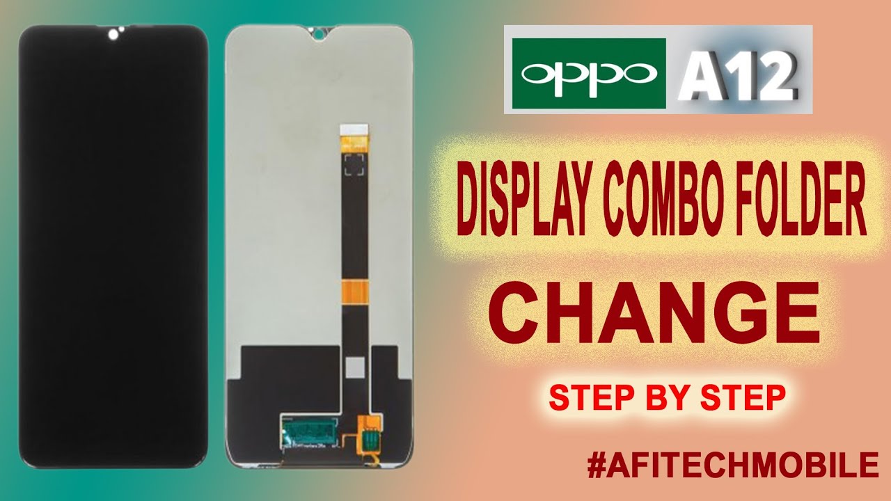 How to change Oppo A12 Display Combo folder - YouTube