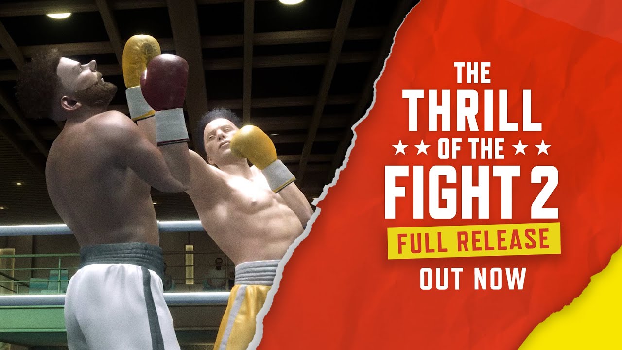 The Thrill of the Fight 2 | Full Release Trailer | Step Into the Ring ...