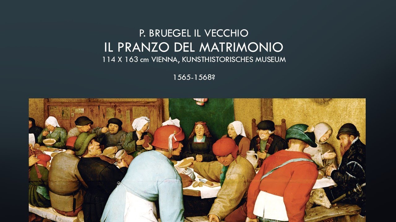 P. Bruegel il Vecchio – Il pranzo di Matrimonio - YouTube