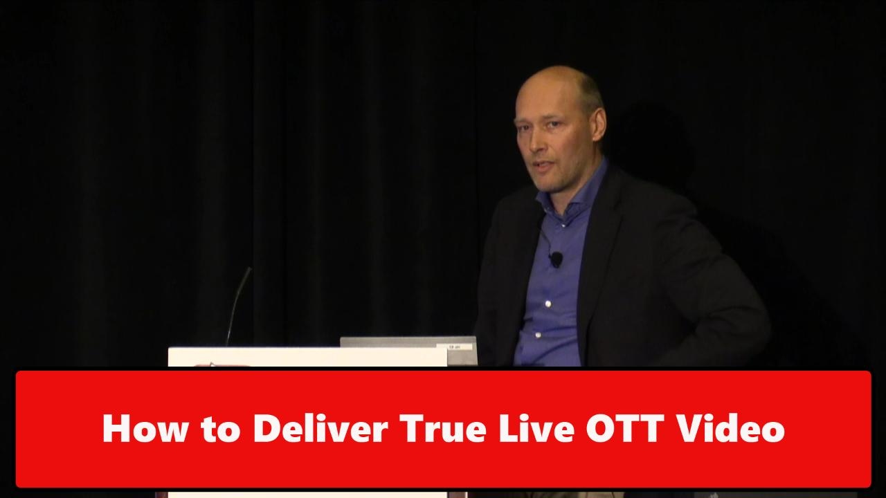 How to Deliver True Live OTT - YouTube