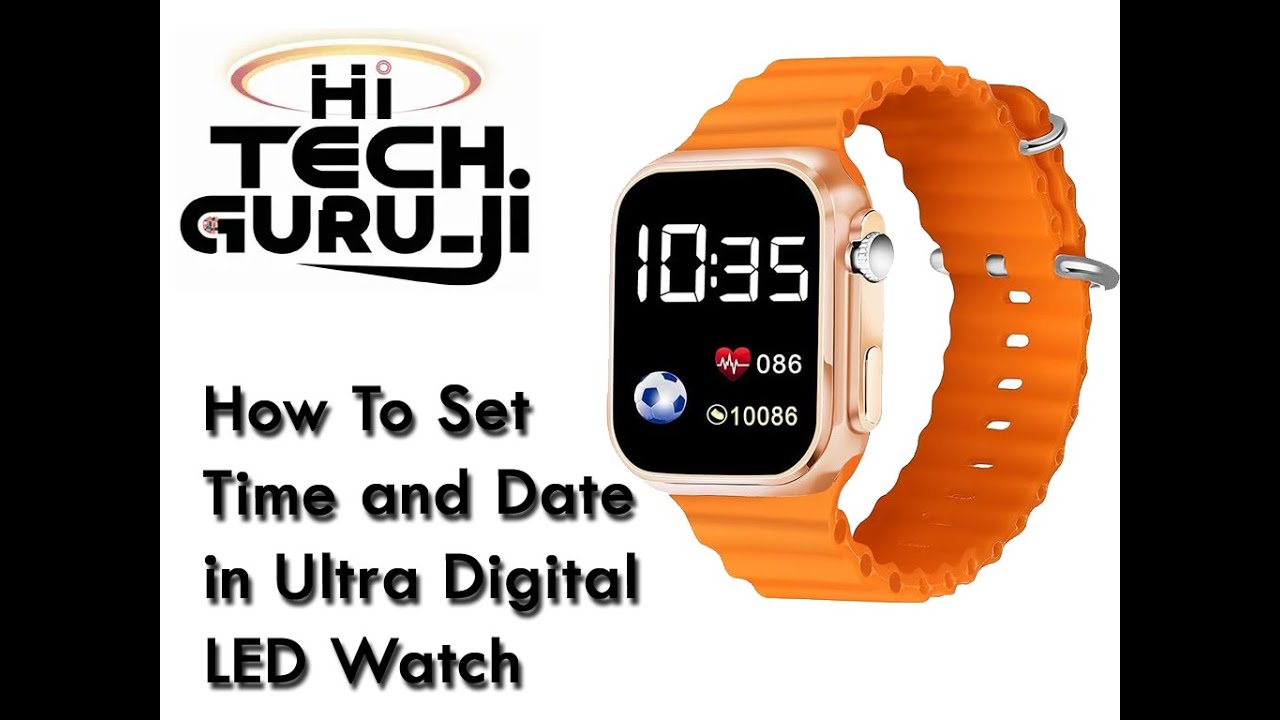 How to set time in Kids LED Watch, Ultra Digital LED Watch Time Set ...