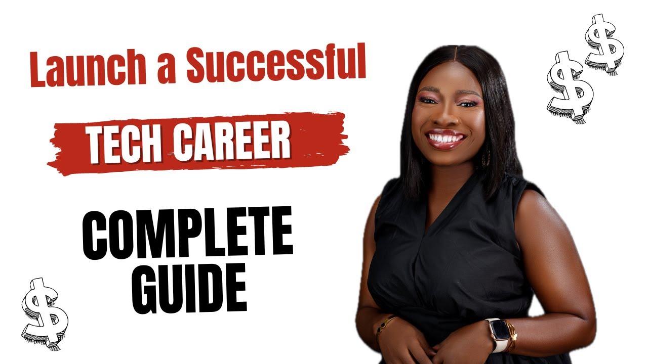 Complete Step-by-Step Guide to Launch a Tech Career in 2025 | No Experience Required - YouTube