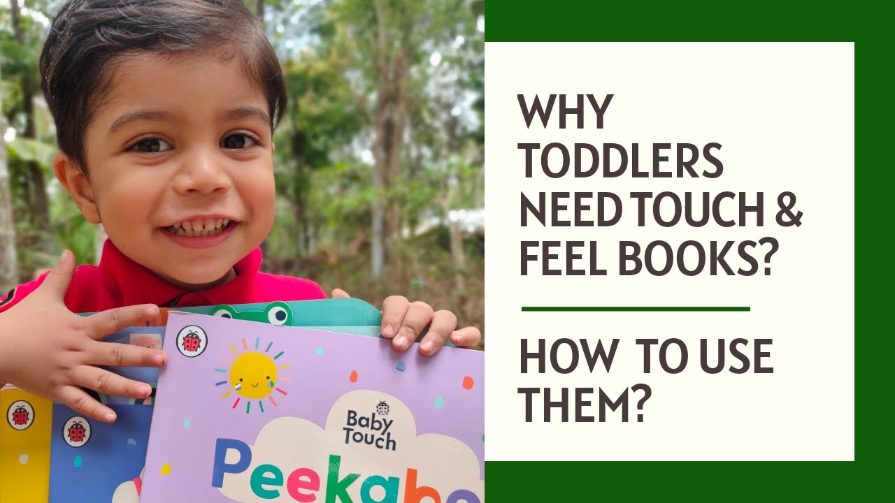 WHY TODDLERS NEED TOUCH & FEEL BOOKS| HOW TO USE THEM - YouTube