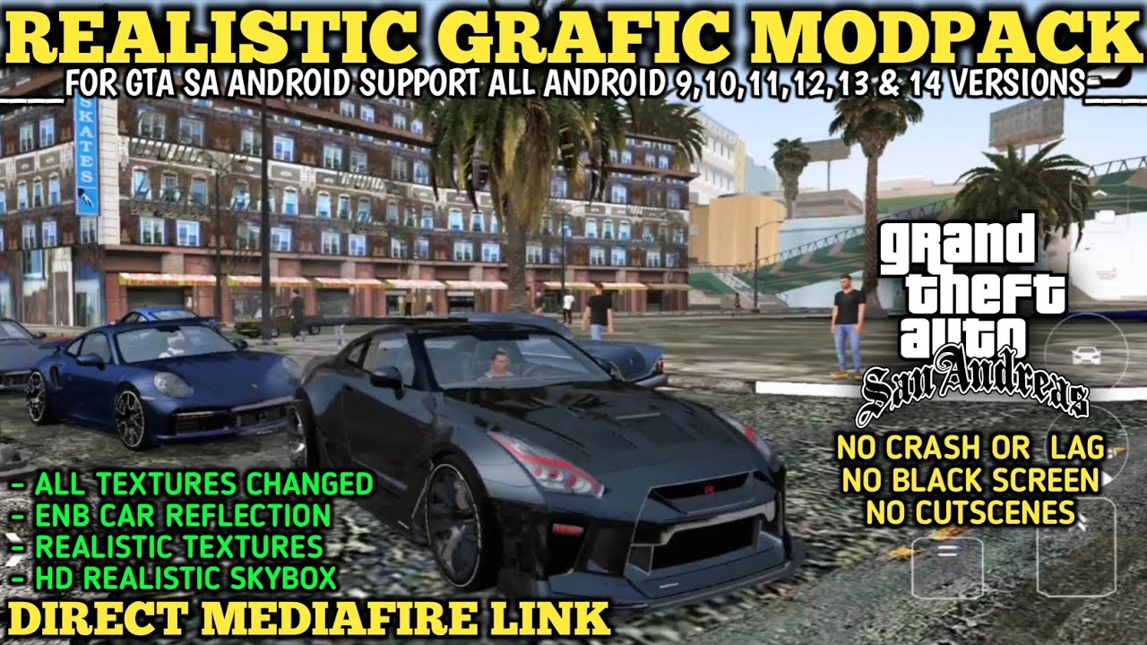 GTA SA REALISTIC MOD ANDROID - YouTube