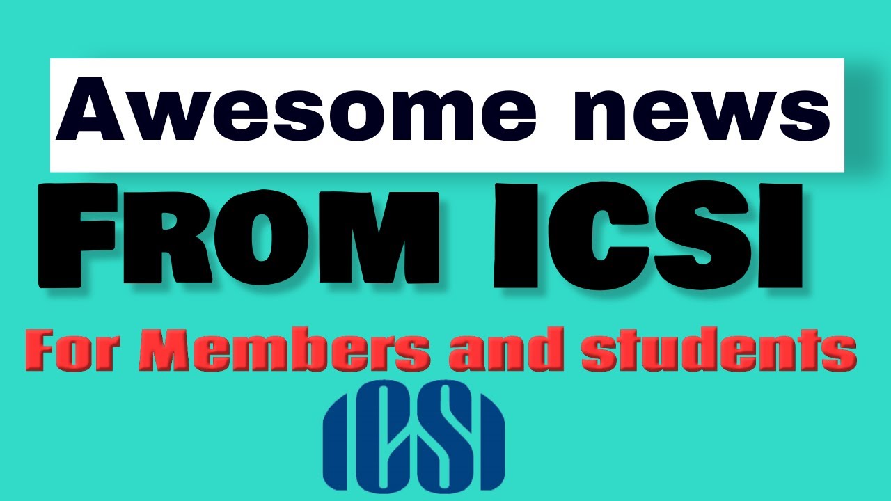 ICSI MEGA PLACEMENT DRIVE (VIRTUAL) -I, #2021, Good Opportunite for ...