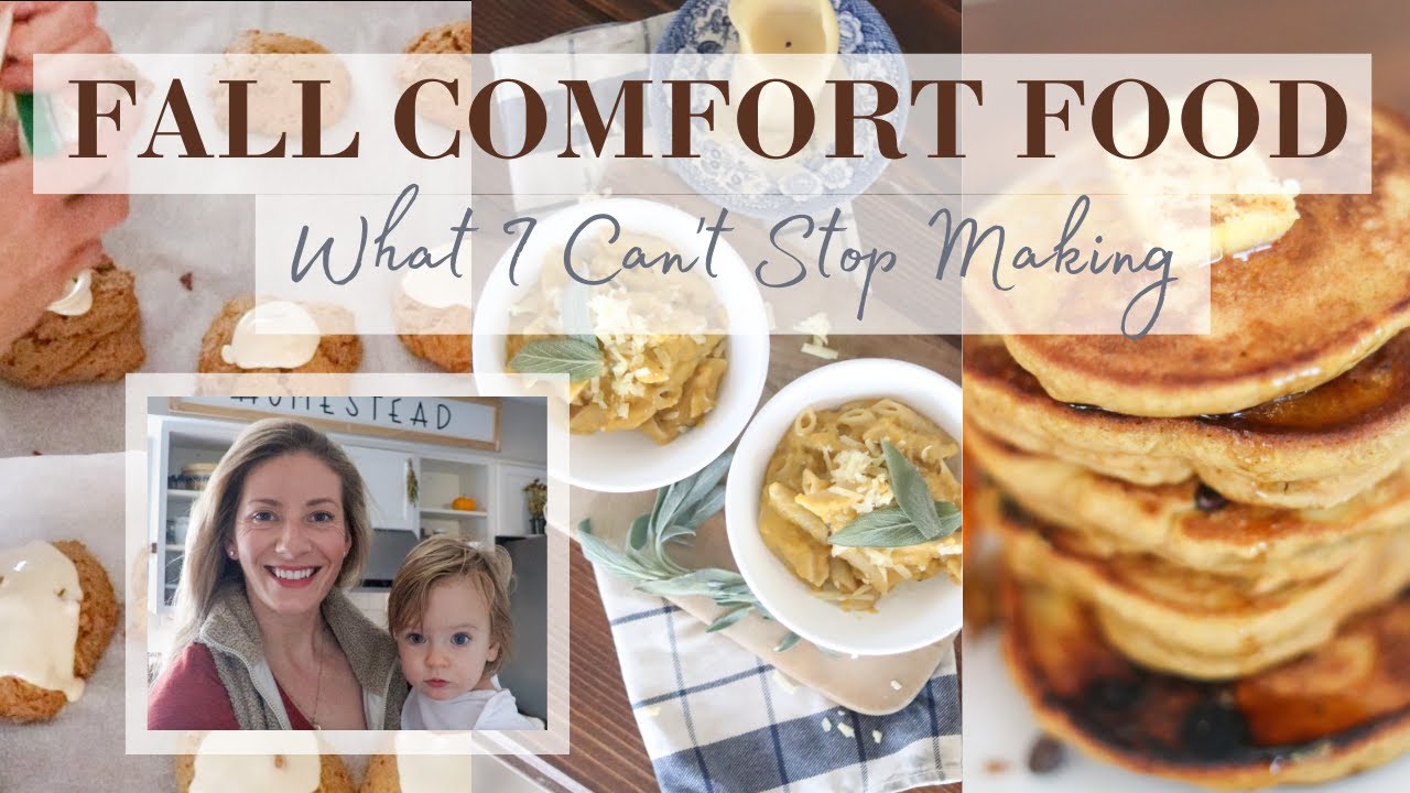 FALL COMFORT FOOD | What I can’t stop making - YouTube