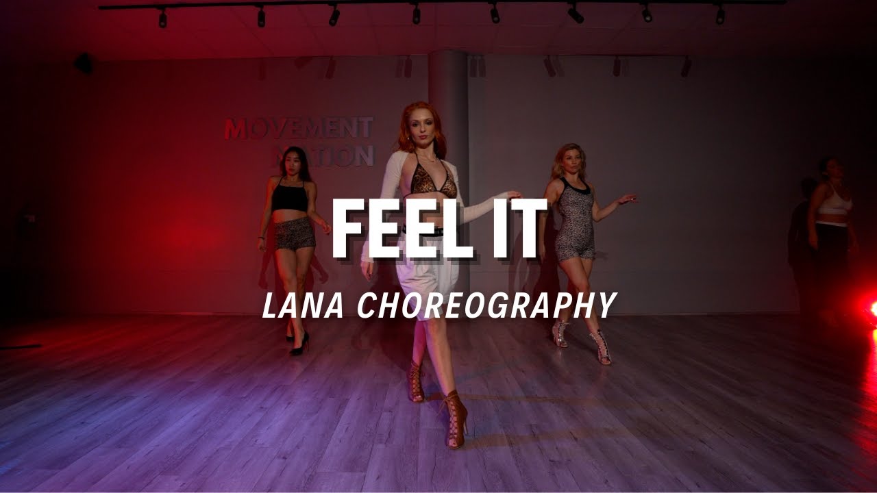 Feel it - Jacquees (feat. Lloyd, Rich Homie Quan) l Lana Choreography ...
