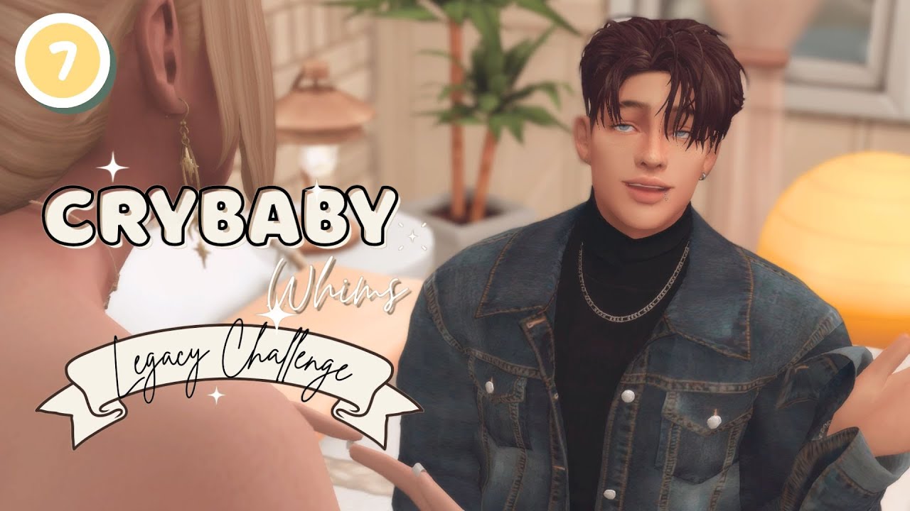behind close doors 🤫🚪 | ep 7 | crybaby whims | gen 1 | the sims 4 : let ...