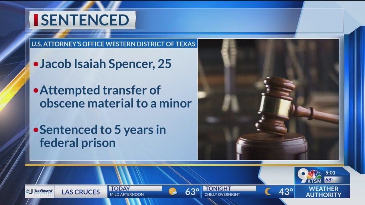 El Paso Man Sentenced For Attempted Transfer Of Obscene Material To el-paso-man-sentenced-for-attempted-transfer-of-obscene-material-to