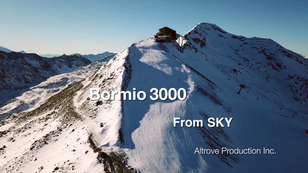 "Bormio 3000 from Sky...." - DJI Mavic Pro - 4K video - YouTube