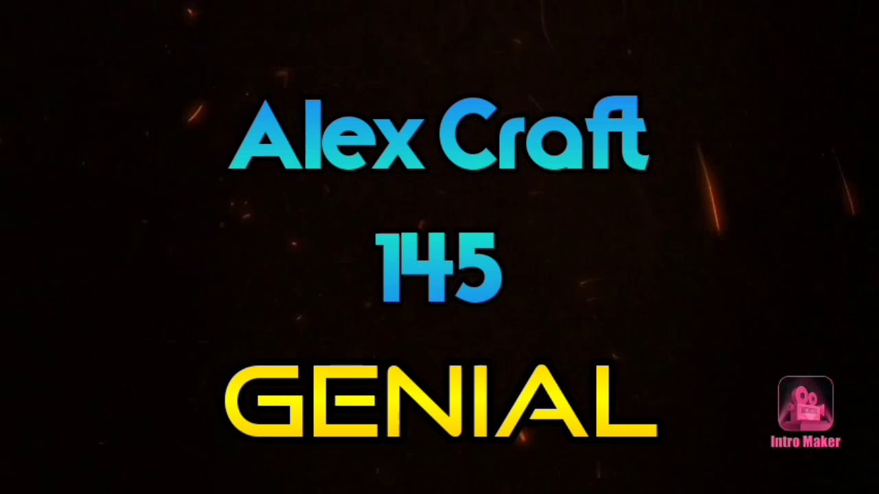 Adios Alex Craft hola Alex Craft 145 - YouTube