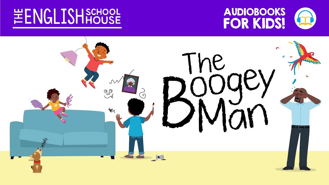 The Boogey Man - Audiobooks for Kids - Listen & Learn - The English ...
