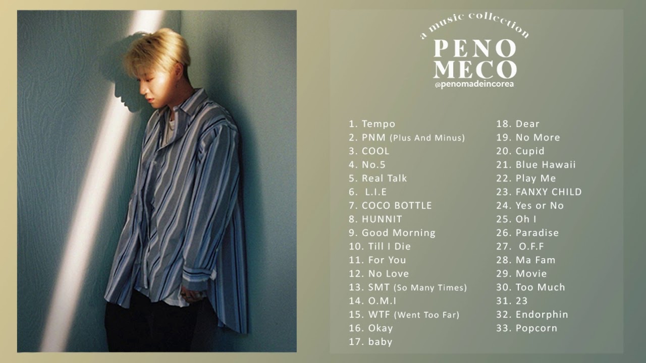 PENOMECO: A MUSIC COLLECTION - 노래모음 - YouTube
