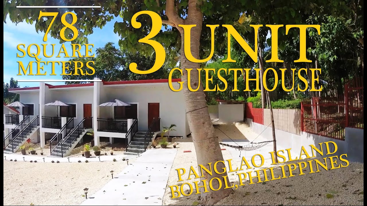 78 SQUARE METERS I 3 UNIT GUESTHOUSE BUILD I PANGLAO,BOHOL - YouTube
