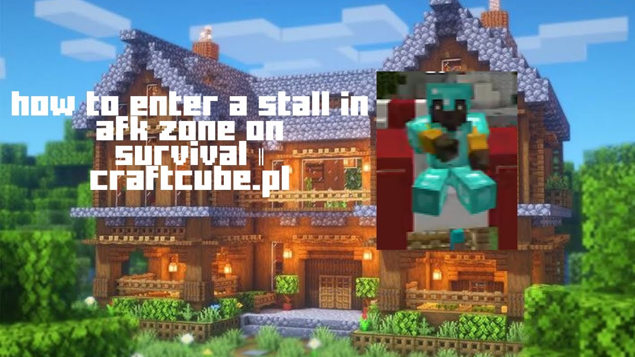 how to enter a stall in afk zone on survival ‖ craftcube.pl (2025 ...