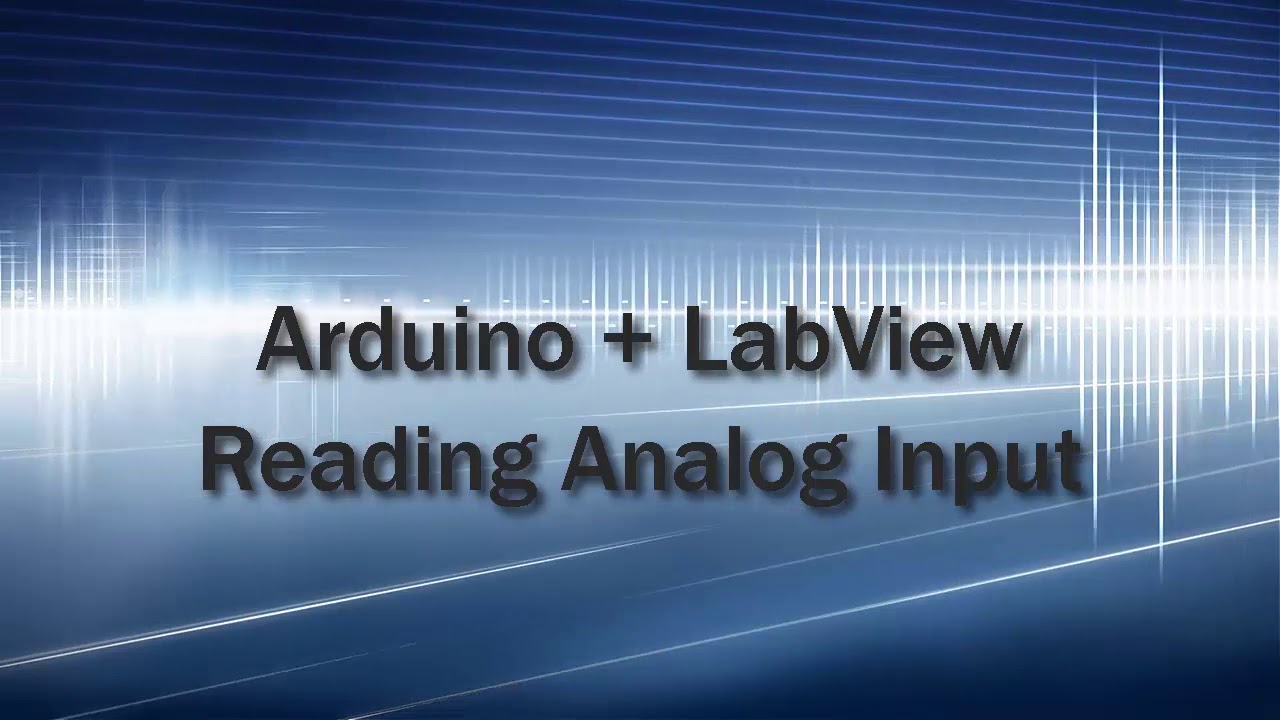 Arduino Labview Analog Input Reading Youtube