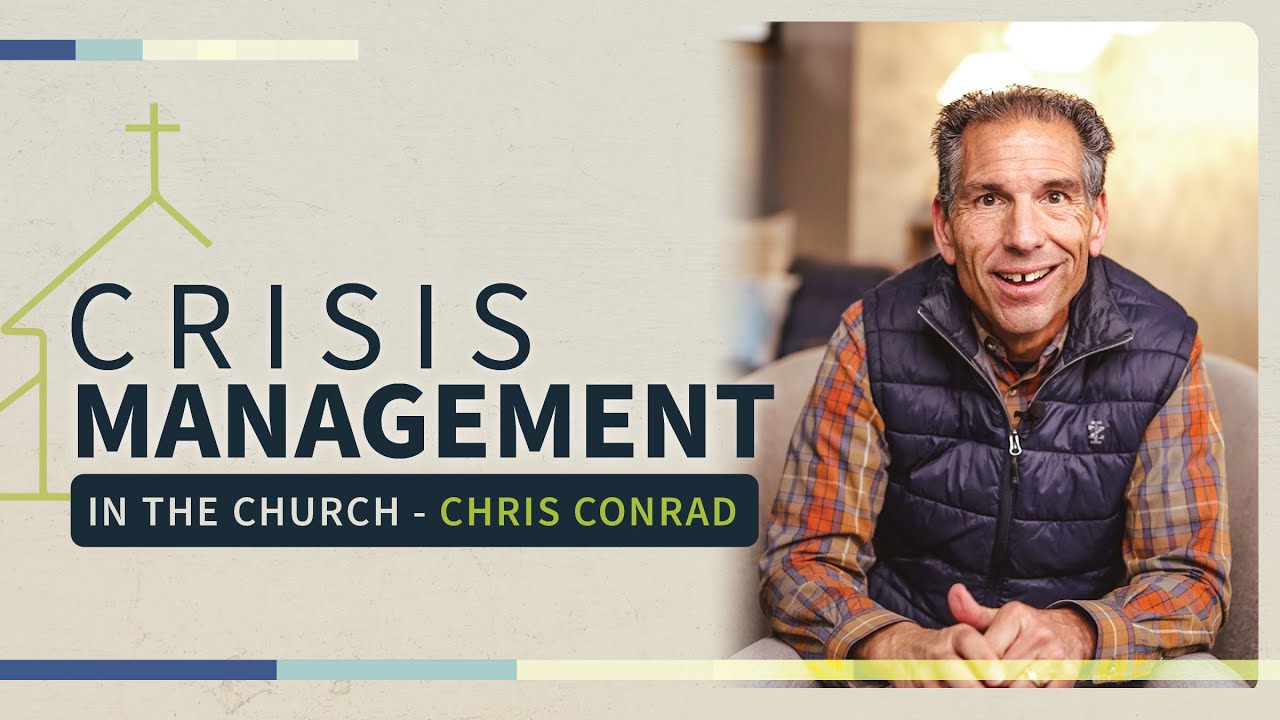 Crisis Management in The Church - With Regional Superintendent, Chris ...