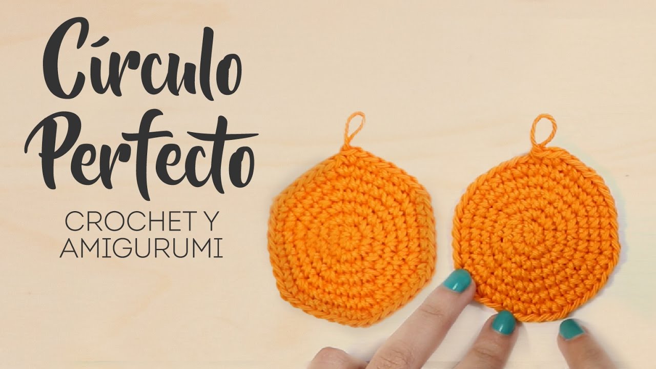Círculo Perfecto a Crochet: Tutorial fácil ¡No más polígonos! - YouTube
