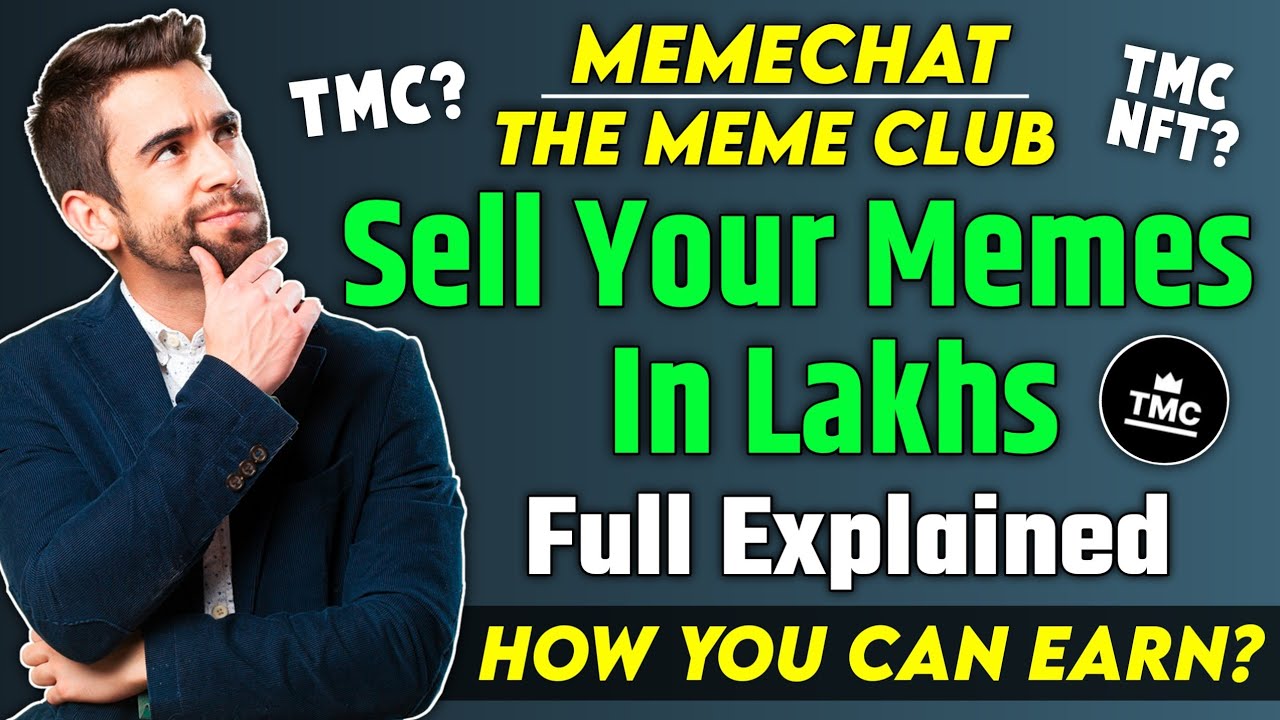 Sell your memes in Lakhs || TMC NFT Explained || the meme club || how ...