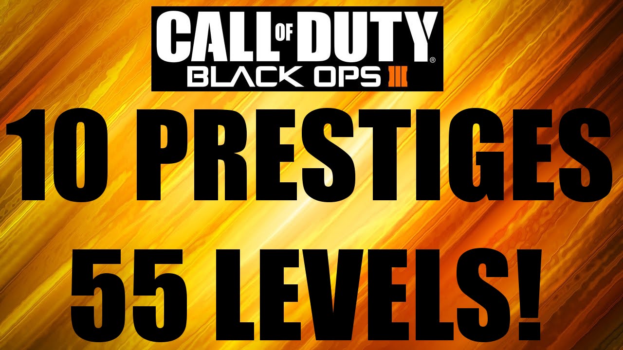 Black Ops 3 Official Prestige's & Levels Confirmed! 10 Prestige's & 55 ...
