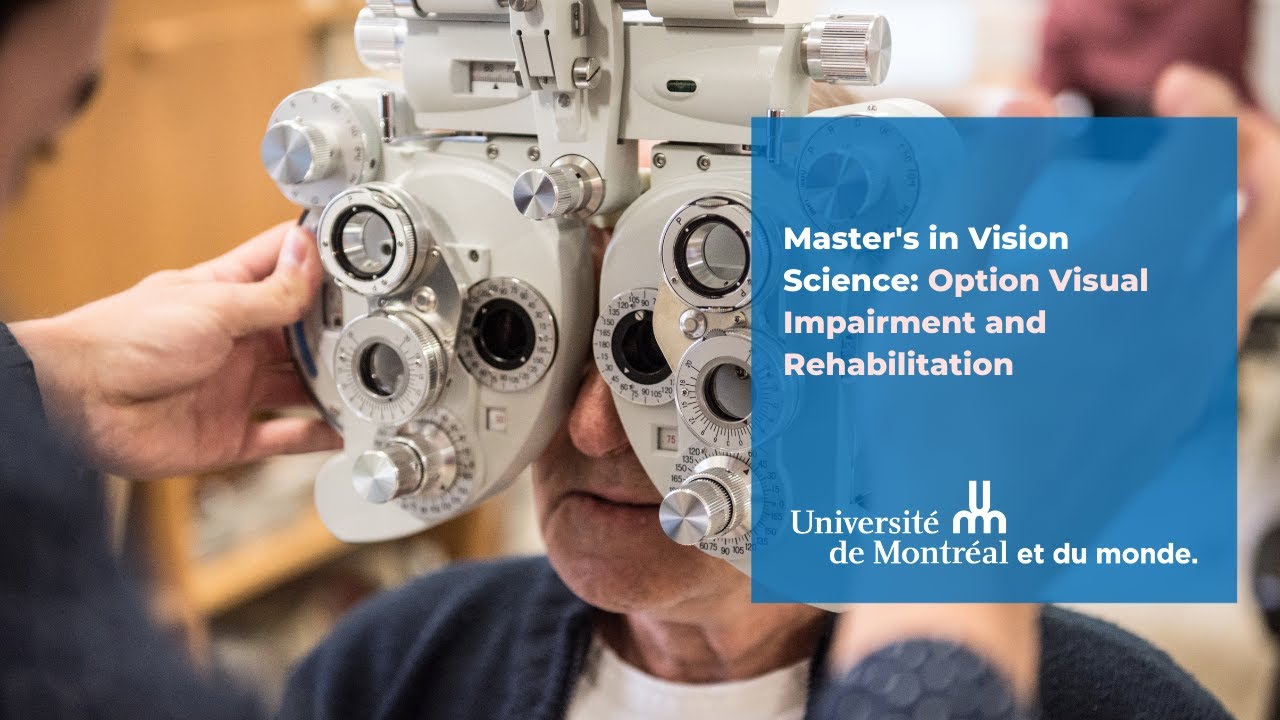 Master's in Vision Science: Option Visual Impairment and Rehabilitation ...
