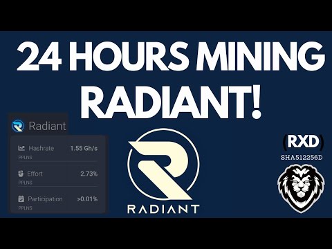 24 HOURS MINING RADIANT RESULTS! 2Gh/s GPU MINING RXD
