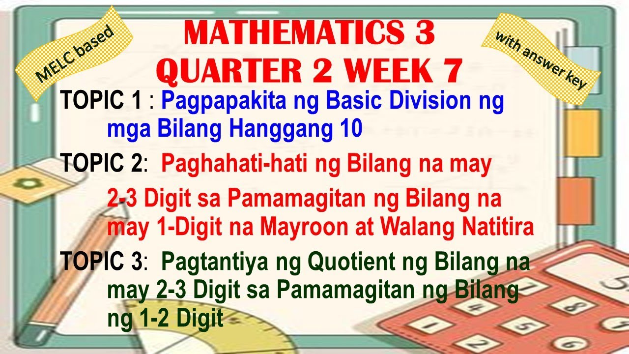 MATH 3 Q2 W 7 BASIC DIVISION I PAGHAHATI HATI NG BILANG 2-3 DIGIT I ...